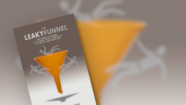 The Leaky Funnel – A Useful Guide to Effective Pipeline Management by ...
