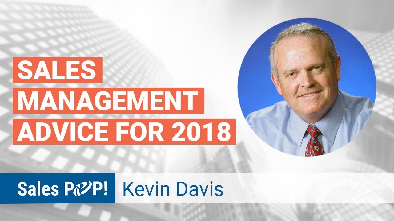 Kevin Davis: Sales Manager's Guide to Greatness by Kevin Davis - SalesPOP!