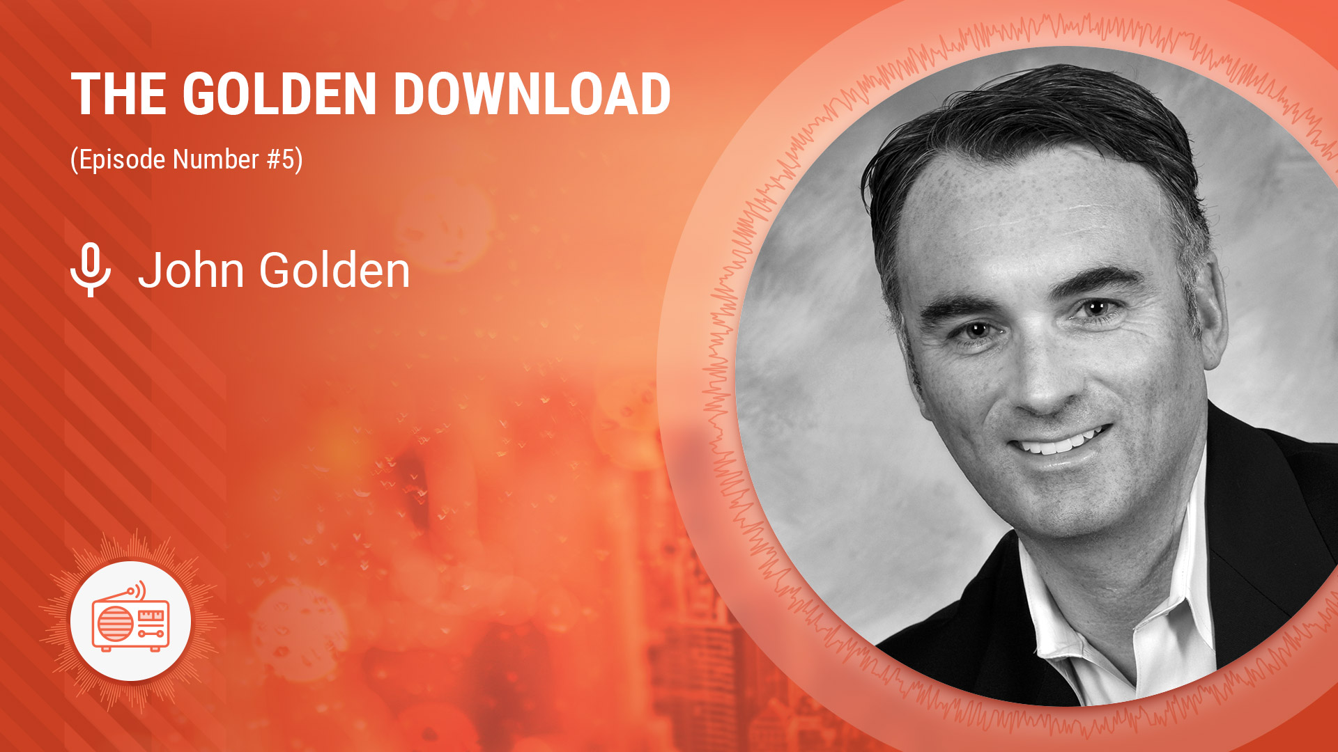 The Golden Download #5 (Hard Work and Dedication) by John Golden ...