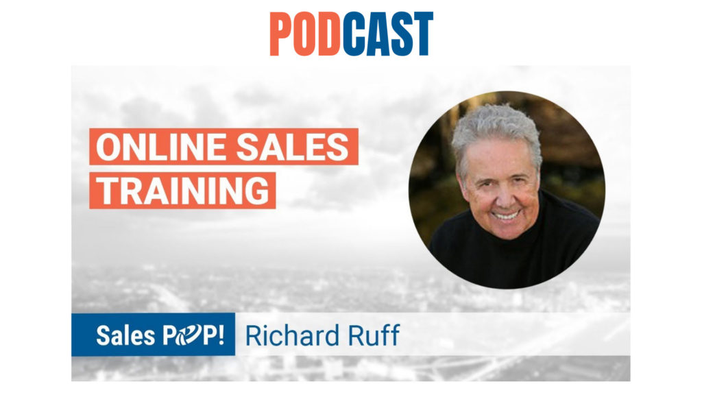 Online Sales Training by Richard Ruff, Ph.D. - SalesPOP!
