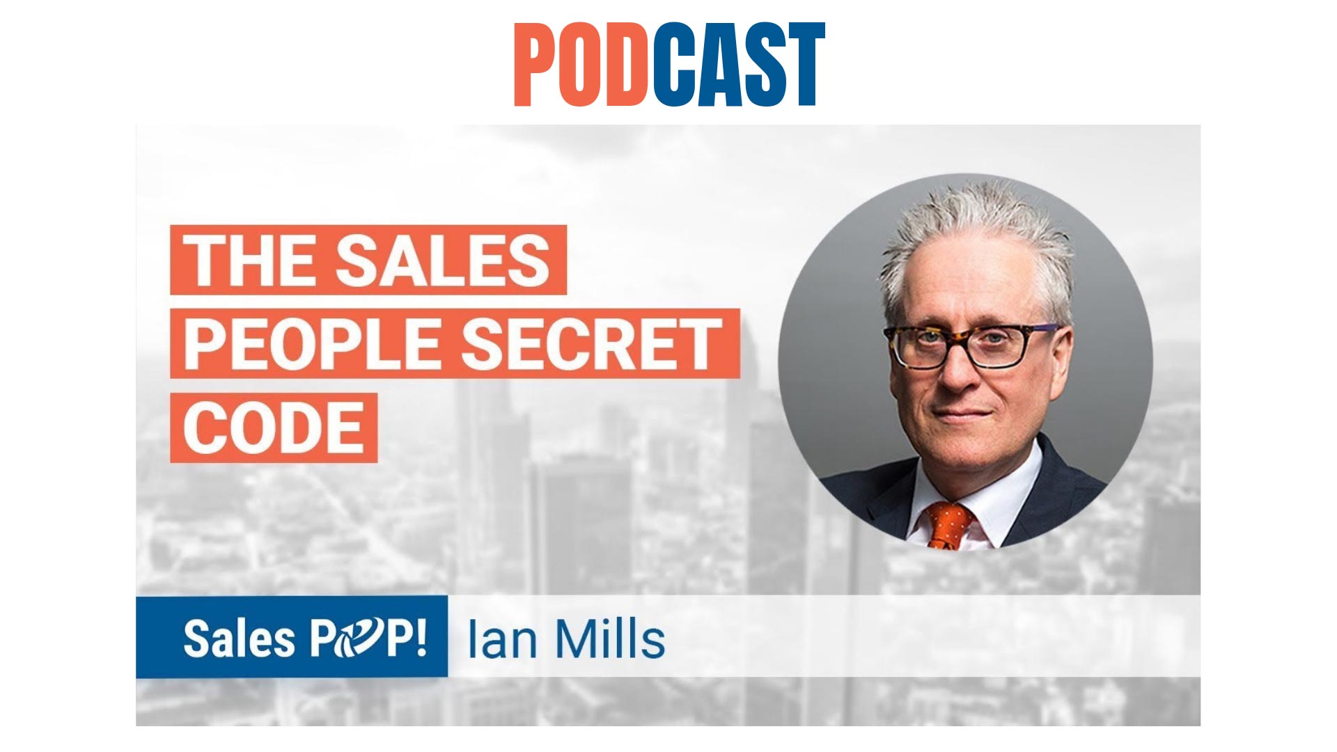 The Salesperson's Secret Code by Ian Mills - SalesPOP!