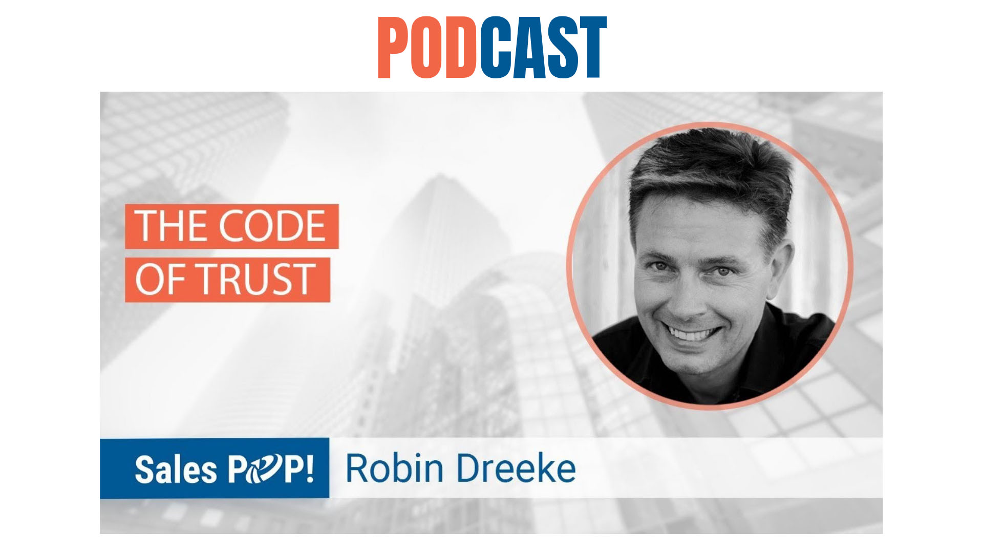 The Code of Trust by Robin Dreeke - SalesPOP!
