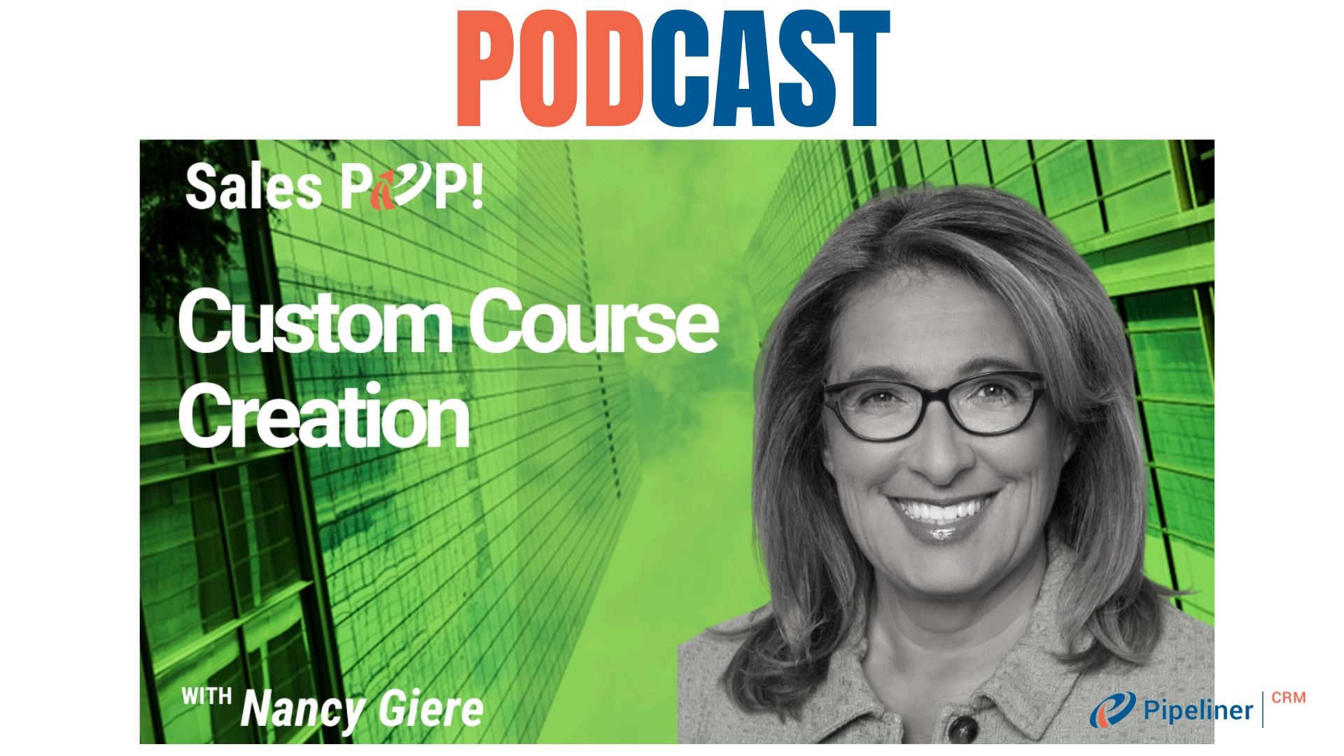 Custom Course Creation by Nancy Giere - SalesPOP!