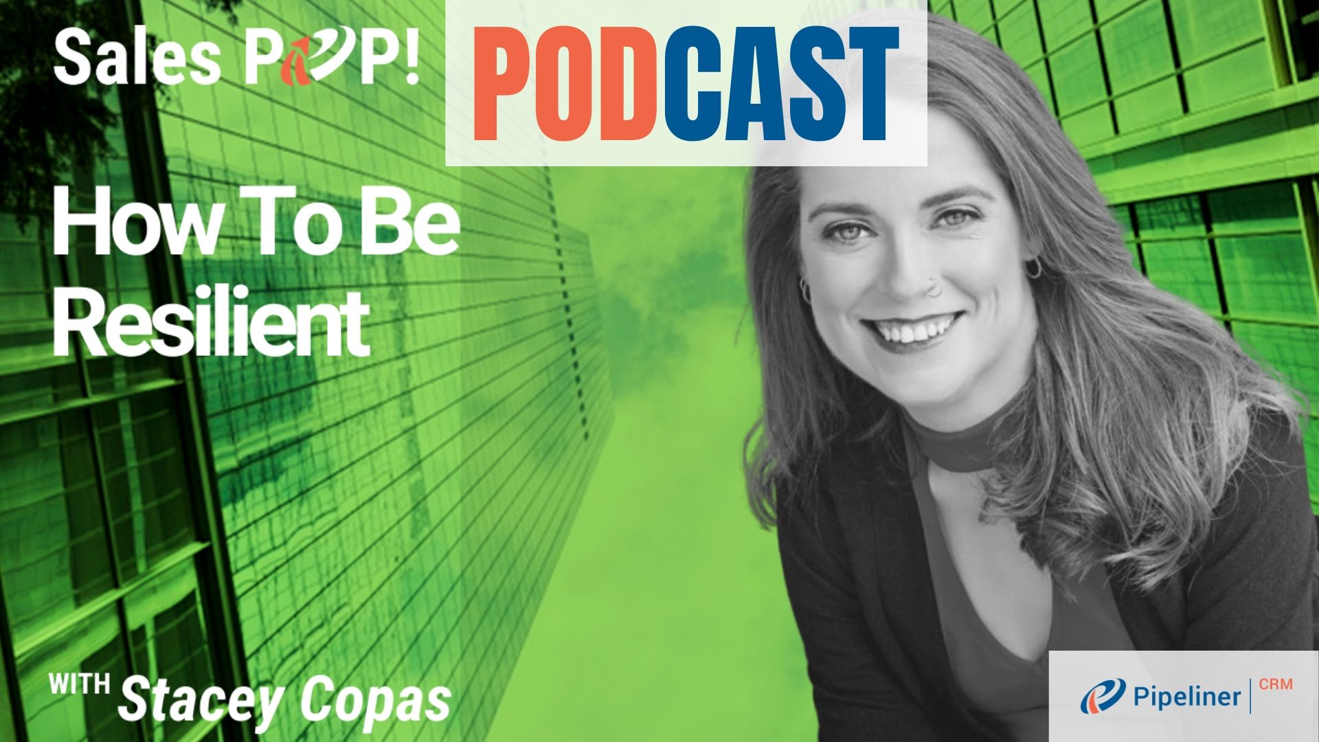 How To Be Resilient by Stacey Copas - SalesPOP!