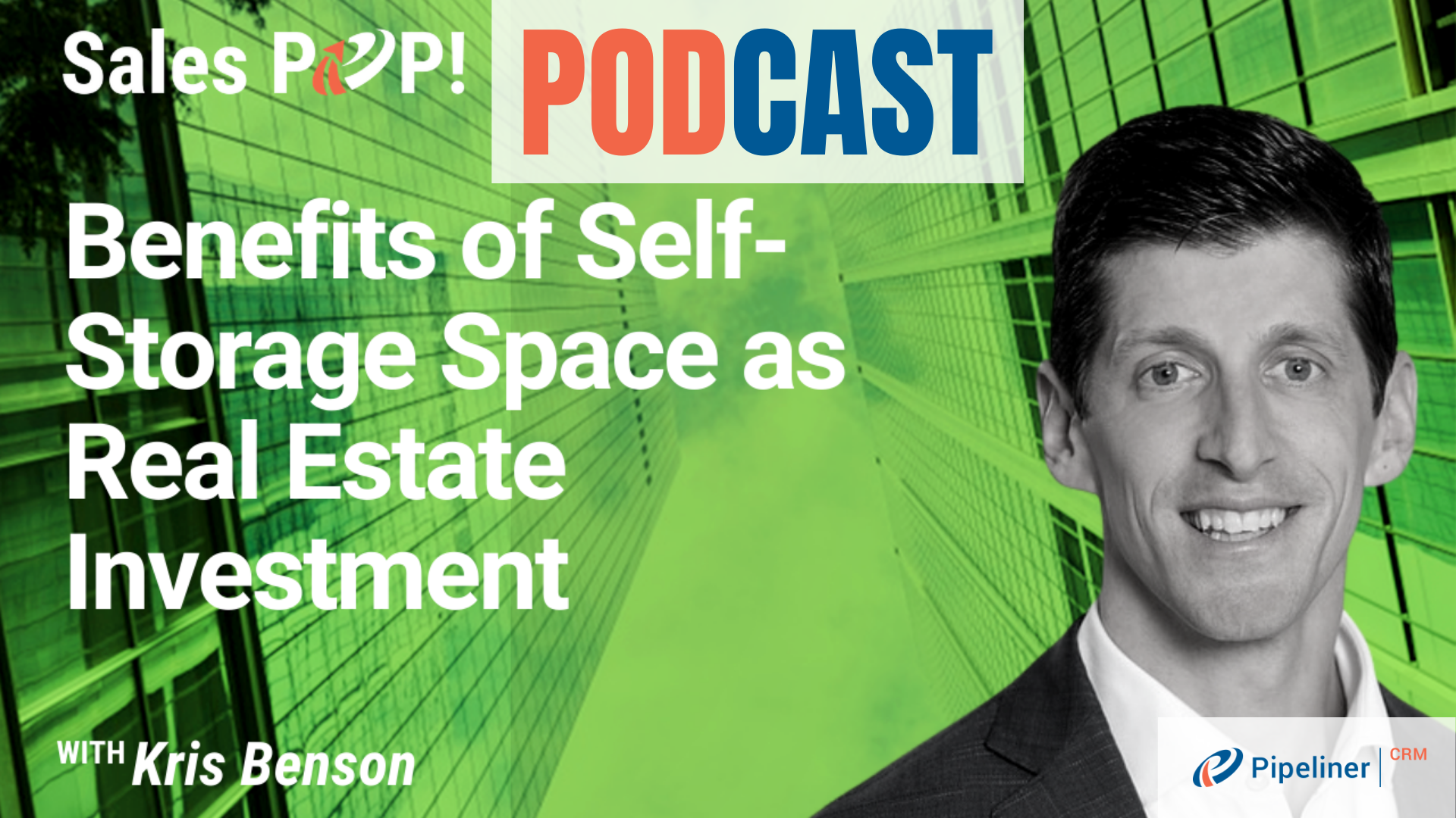Benefits of Self-Storage Space as Real Estate Investment by Kris Benson ...