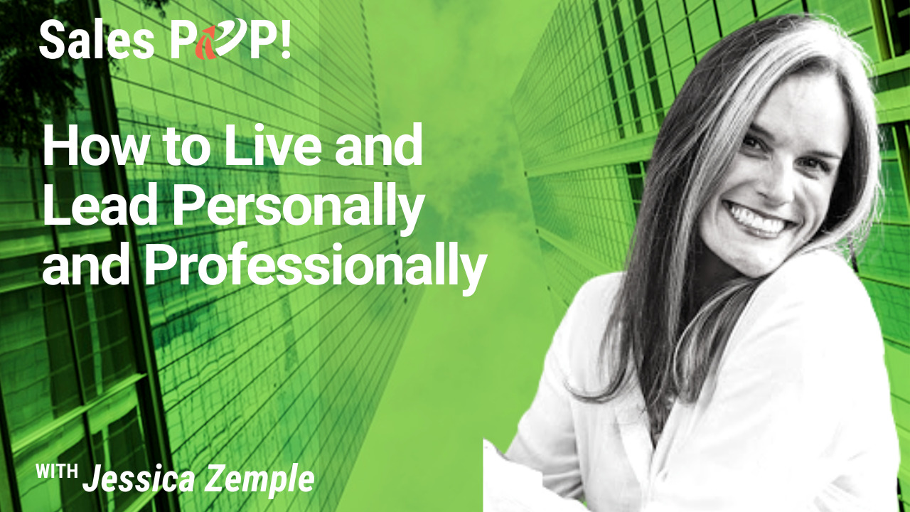 How to Live and Lead Personally and Professionally (video) by Jessica ...