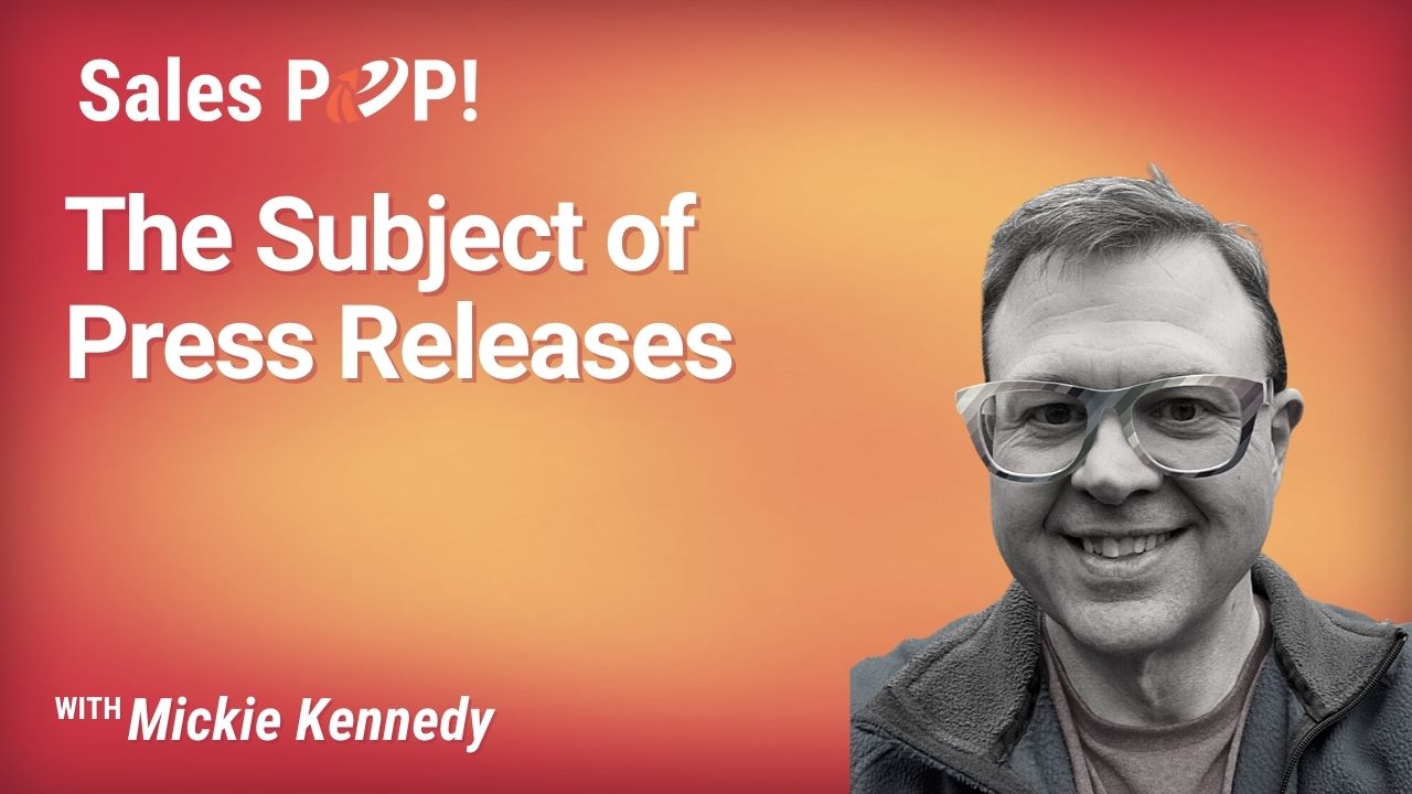 the-subject-of-press-releases-video-by-mickie-kennedy-salespop
