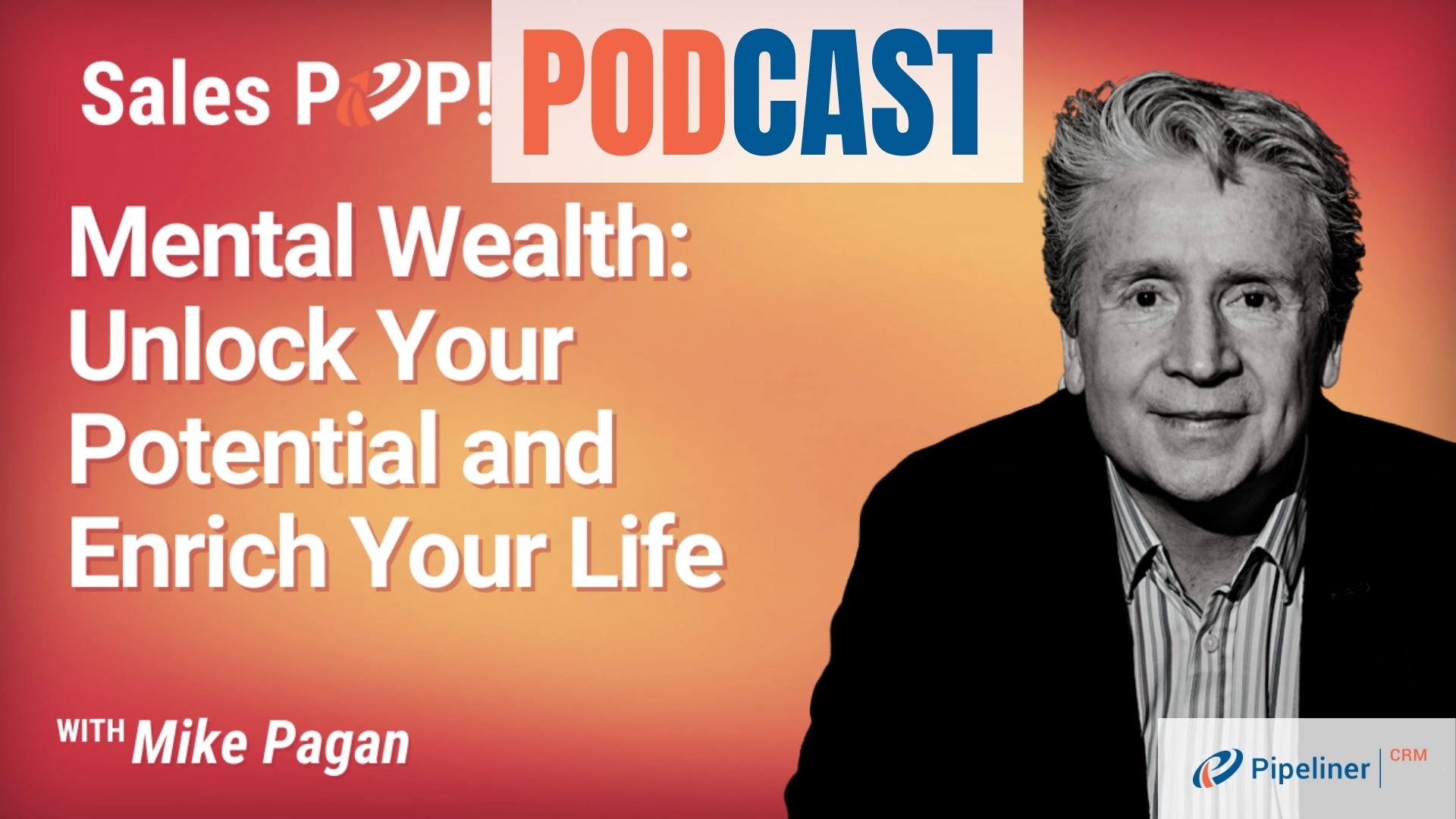 Mental Wealth: Unlock Your Potential and Enrich Your Life by Mike Pagan ...
