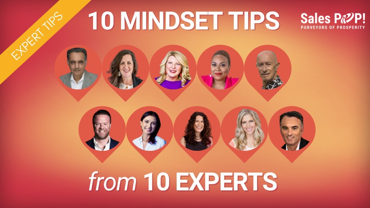 10 Mindset Tips From 10 Experts by John Golden - SalesPOP!