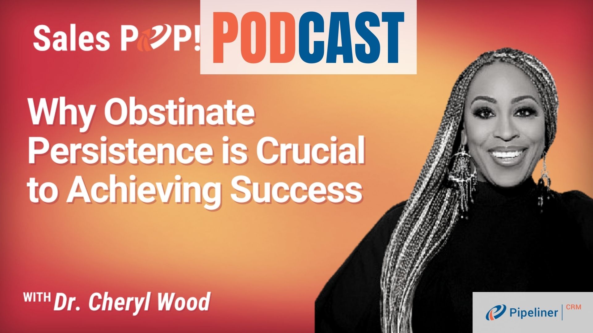 Why Obstinate Persistence is Crucial to Achieving Success by Dr. Cheryl ...