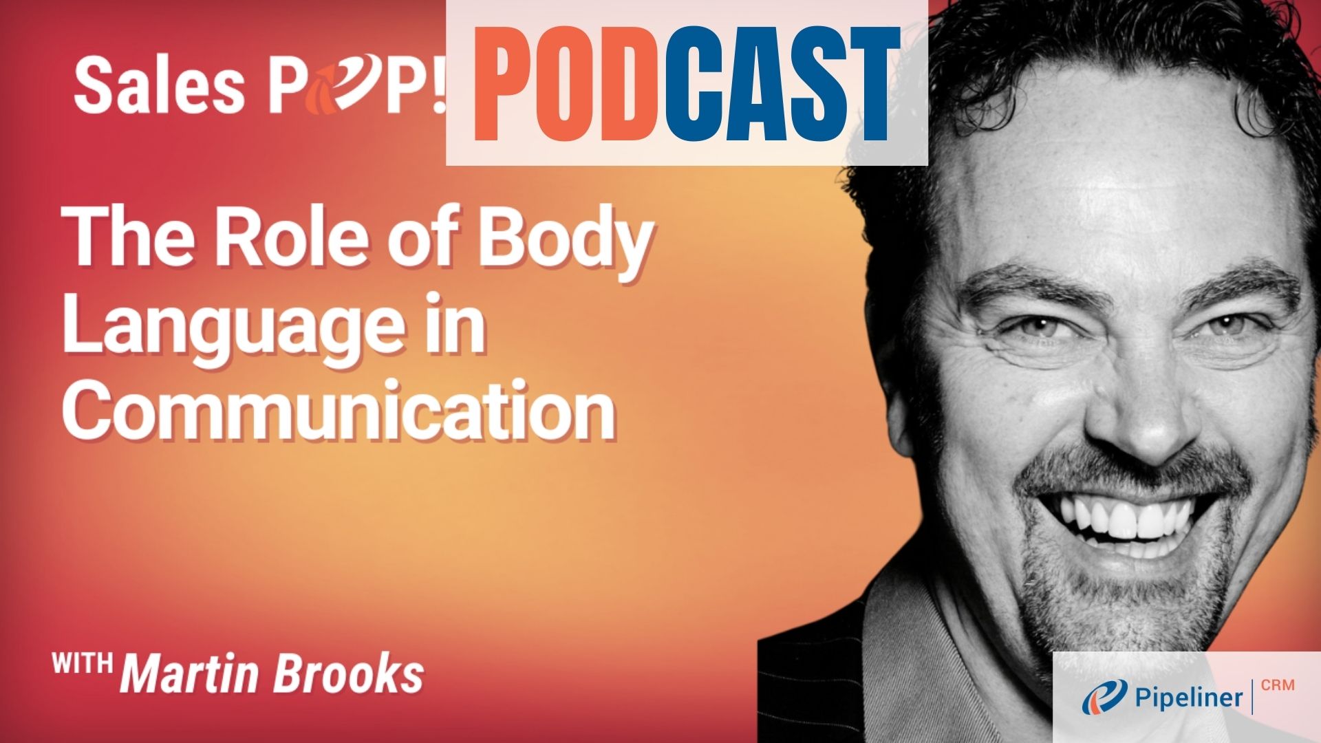 The Role of Body Language in Communication by Martin Brooks - SalesPOP!