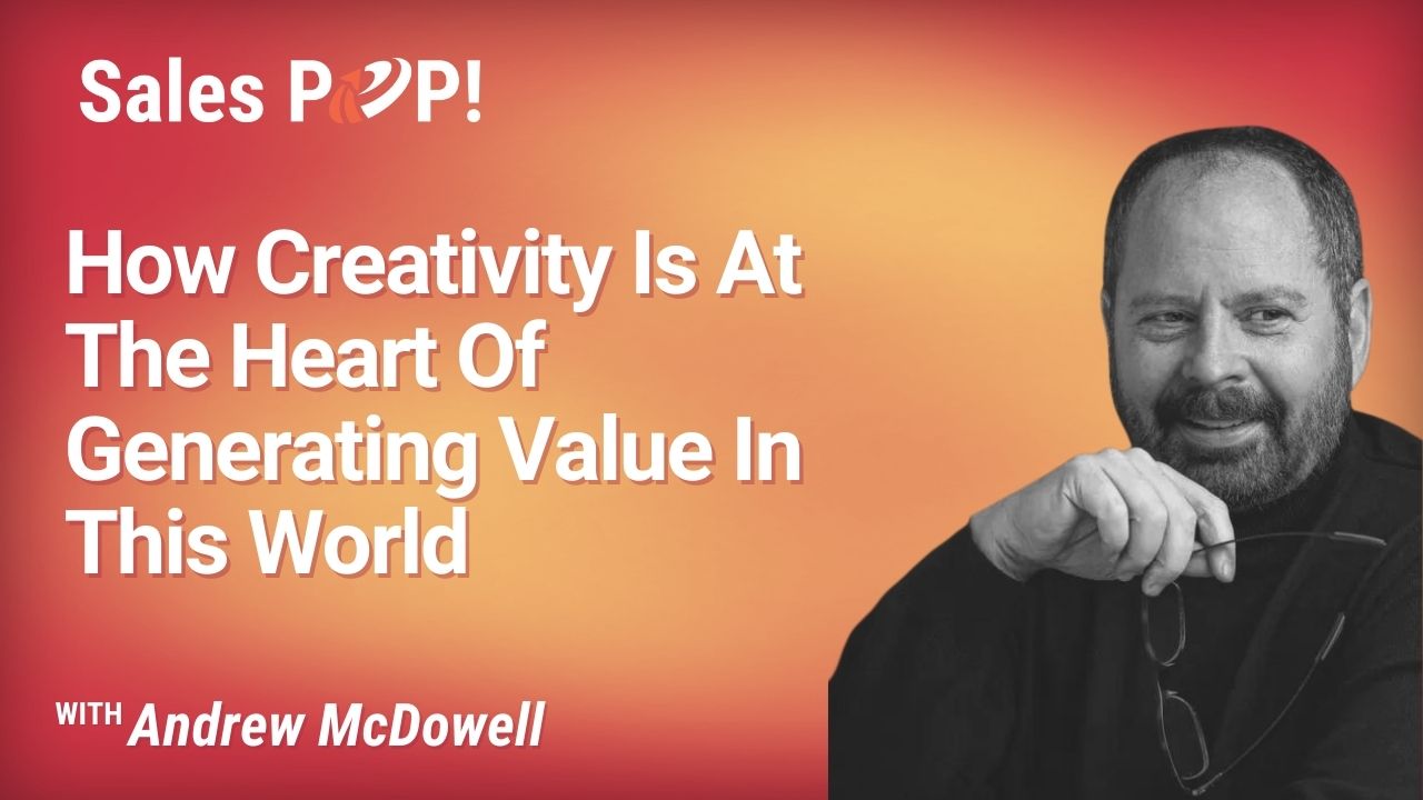 How Creativity Is At The Heart Of Generating Value In This World (video ...