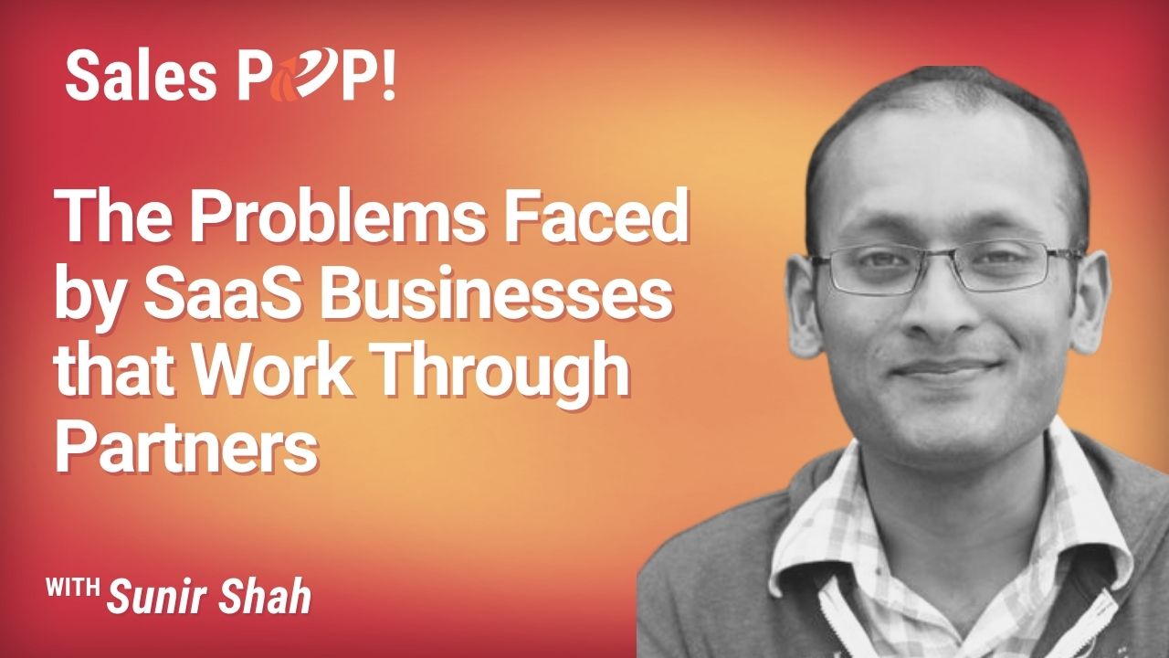 The Problems Faced by SaaS Businesses that Work Through Partners (video ...