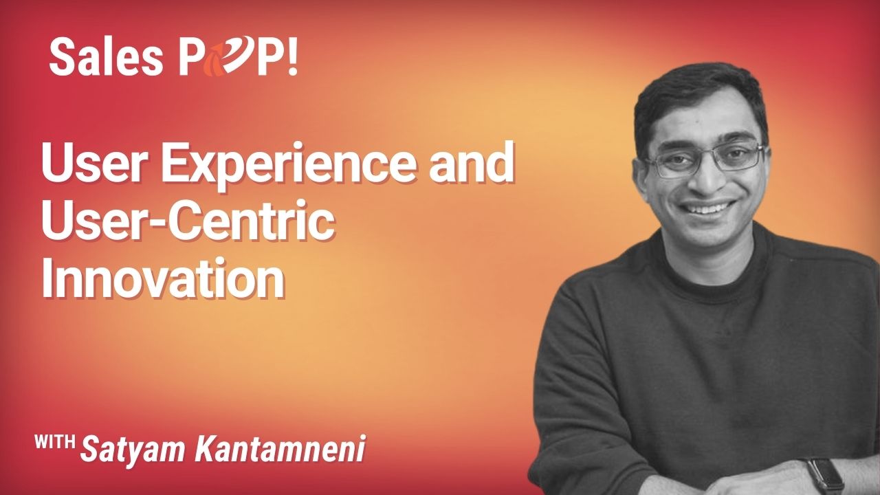 User Experience and User-Centric Innovation (video) by Satyam ...