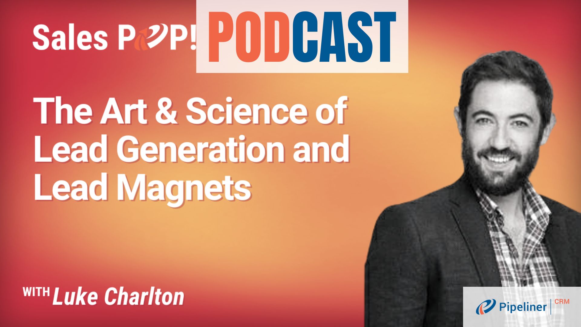 The Art & Science of Lead Generation and Lead Magnets by Luke Charlton ...