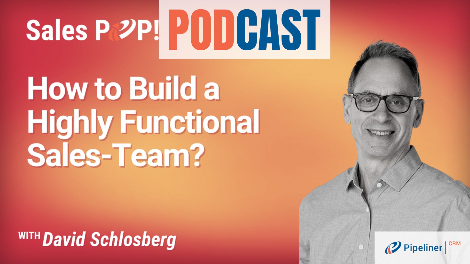 How to Build a Highly Functional Sales-Team? by David Schlosberg ...