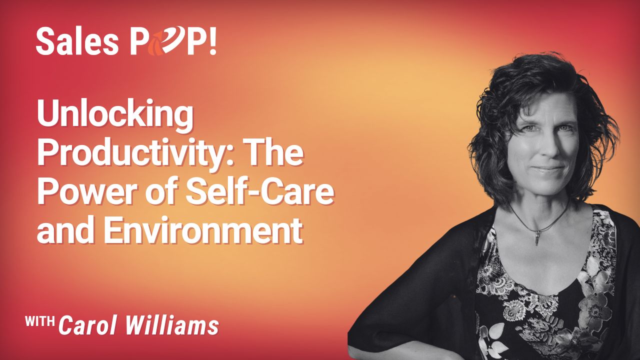 Unlocking Productivity: The Power of Self-Care and Environment (video ... Unlocking Productivity: The Power of Self-Care and Environment (video ...
