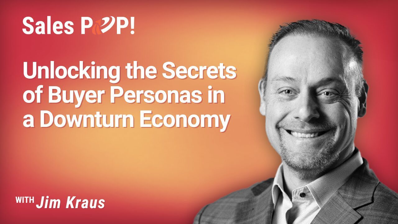 Unlocking the Secrets of Buyer Personas in a Downturn Economy (video ...