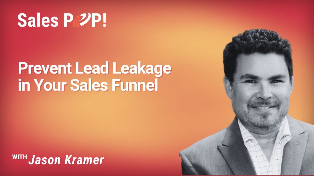 Prevent Lead Leakage in Your Sales Funnel (video) by Jason Kramer ...