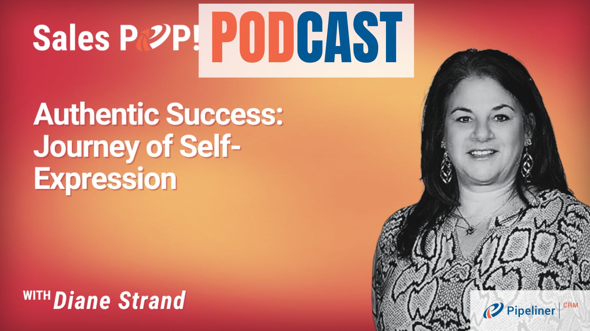 Authentic Success: Journey of Self-Expression by Diane Strand - SalesPOP!