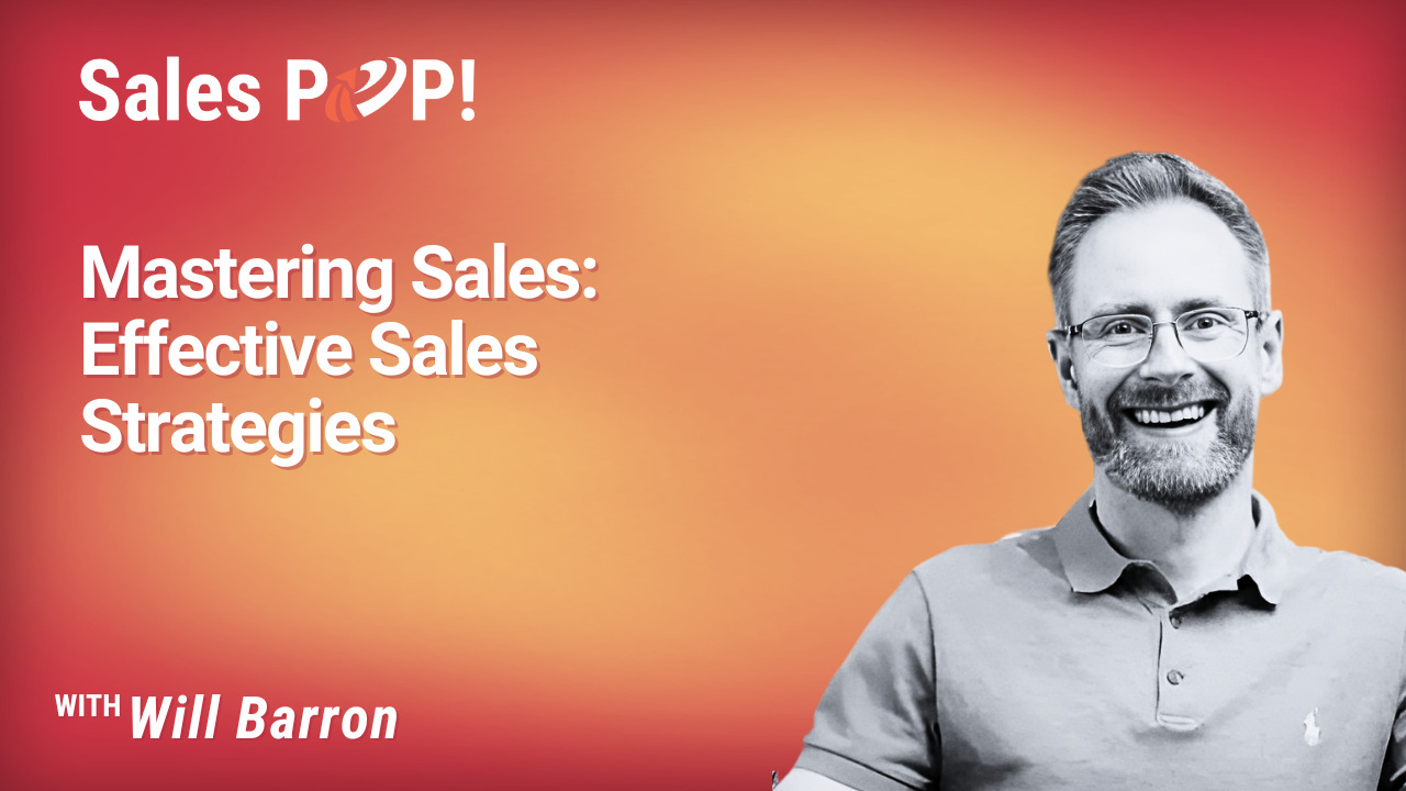 Mastering Sales: Effective Sales Strategies (video) by Will Barron ...