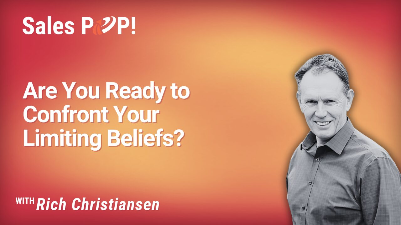 Are You Ready to Confront Your Limiting Beliefs? (video) by Rich ...
