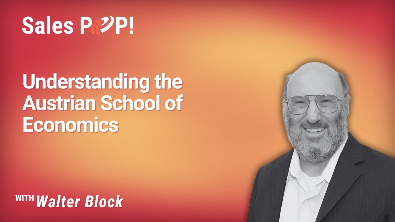 Understanding the Austrian School of Economics (video) by Walter Block ...