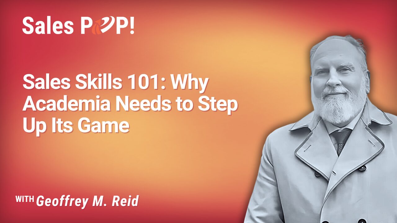Why We Need Real Sales Classes in Schools (video) by Geoffrey M. Reid ...